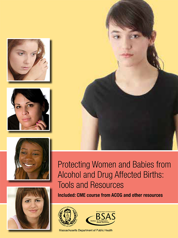 Protecting Women and Babies from Alcohol and Drug Affected Births ...